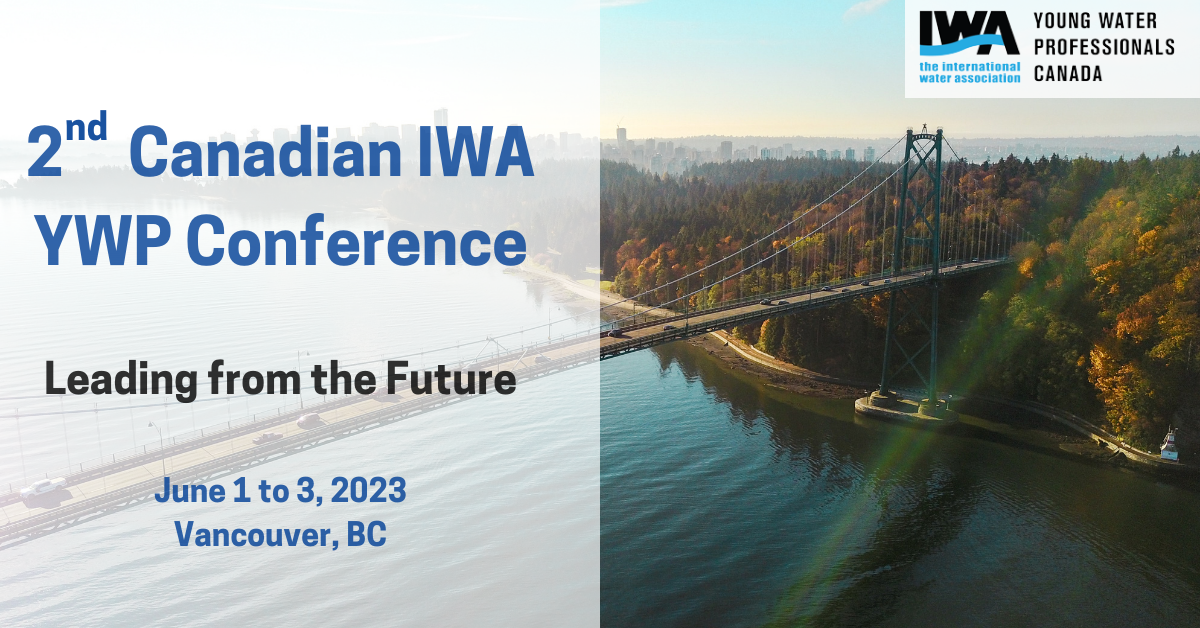 2nd Canadian IWA YWP Conference 2023 – IWA YWP Canada